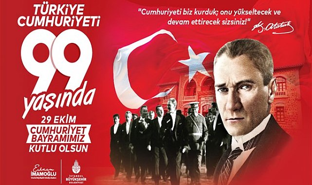 İBB'den 29 Ekim Cumhuriyet Bayramı kutlama etkinlikleri İBB'den 29 Ekim Cumhuriyet Bayramı kutlama etkinlikleri